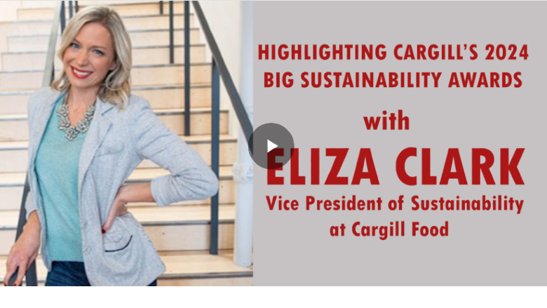 A conversation with Cargill Food Vice President of Sustainability Eliza ...